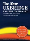 The New Uxbridge English Dictionary - Hardcover By Naismith, Jon - GOOD ...