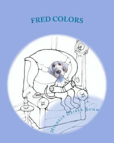 Fred Colors by Michele Deiber Kumm (2016, Trade Paperback) for sale ...