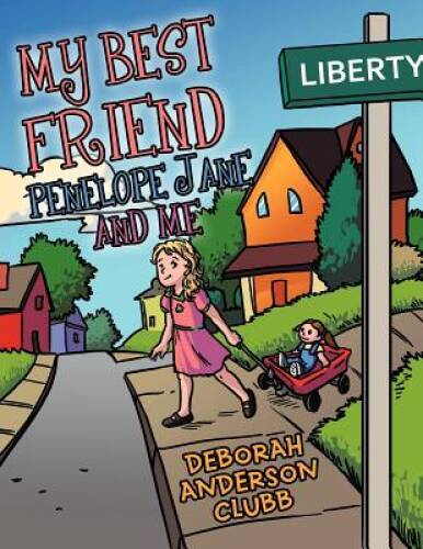 My Best Friend Penelope Jane and Me - Paperback - GOOD 9781468544923| eBay