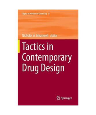 Tactics in Contemporary Drug Design 9783642550409 | eBay