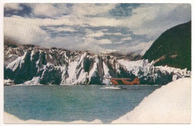 Postcard AK Bush Plane TAKU GLACIER Stephen's Passage Juneau ALASKA ...