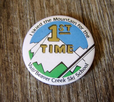 Vail/Beaver Creek Ski School (Colorado) PIN-BACK BUTTON Skied Mountain ...