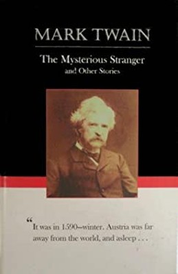 The Mysterious Stranger and Other Stories Hardcover Mark Twain ...