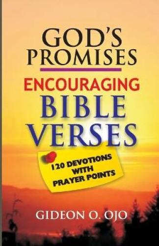 God's Promises: Encouraging Bible Verses: 120 Devotions with Prayer ...