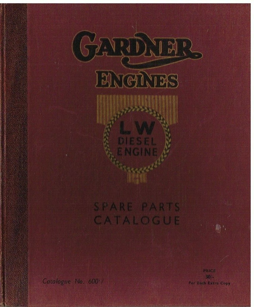GARDNER 2LW 3LW 4LW 5LW 6LW DIESEL ENG. ORIG. 1964 FACTORY SPARE PARTS ...