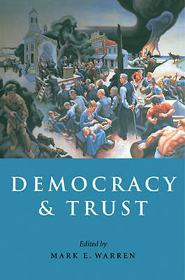 Democracy and Trust by Mark E. Warren (Paperback, 1999) for sale online ...
