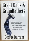 Great Dads & Grandfathers [Paperback, 9781932898712] George D. Durrant ...