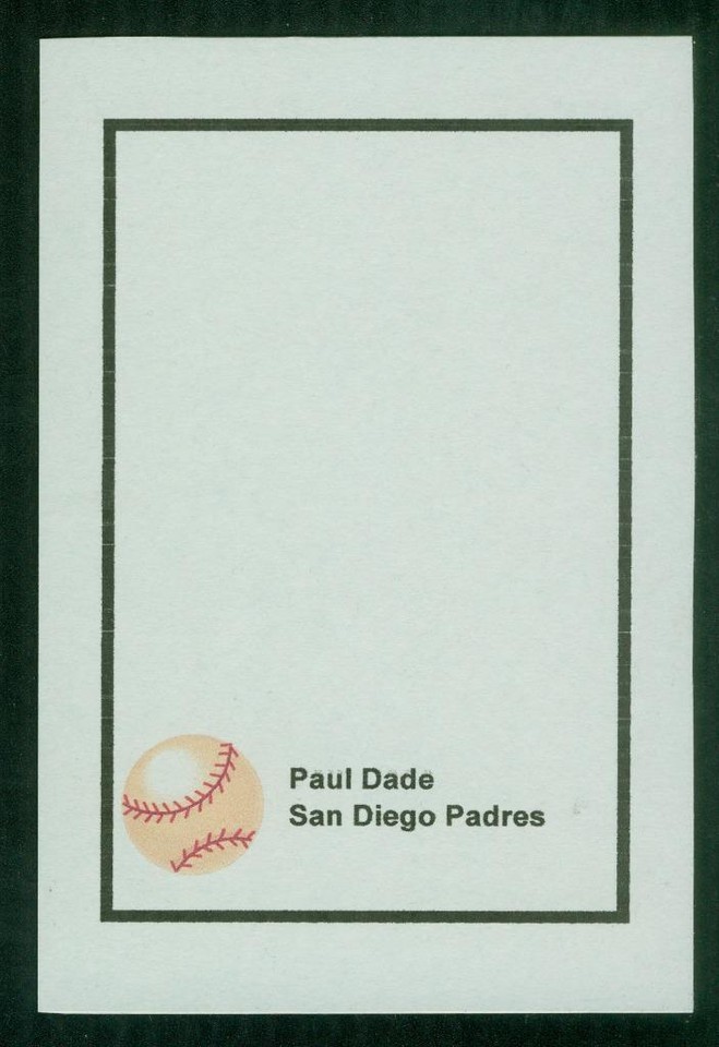 #1057, 4" x 6" Photo Card, Signed-Autographed, Paul Dade, San Diego ...