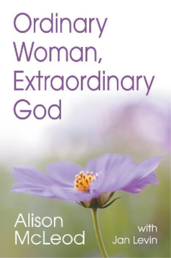 Alison McLeod Ordinary Woman, Extraordinary God (Paperback) (UK IMPORT ...