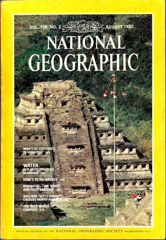 NATIONAL GEOGRAPHIC August 1980 ~ Veracruz / Milwaukee Pyramid! | eBay