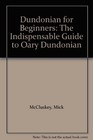 Dundonian for Beginners: The Indispensable Guide to Oary Dundoni | eBay