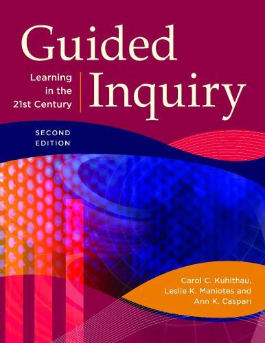 Guided Inquiry: Learning in the 21st Century 9781440833816 | eBay