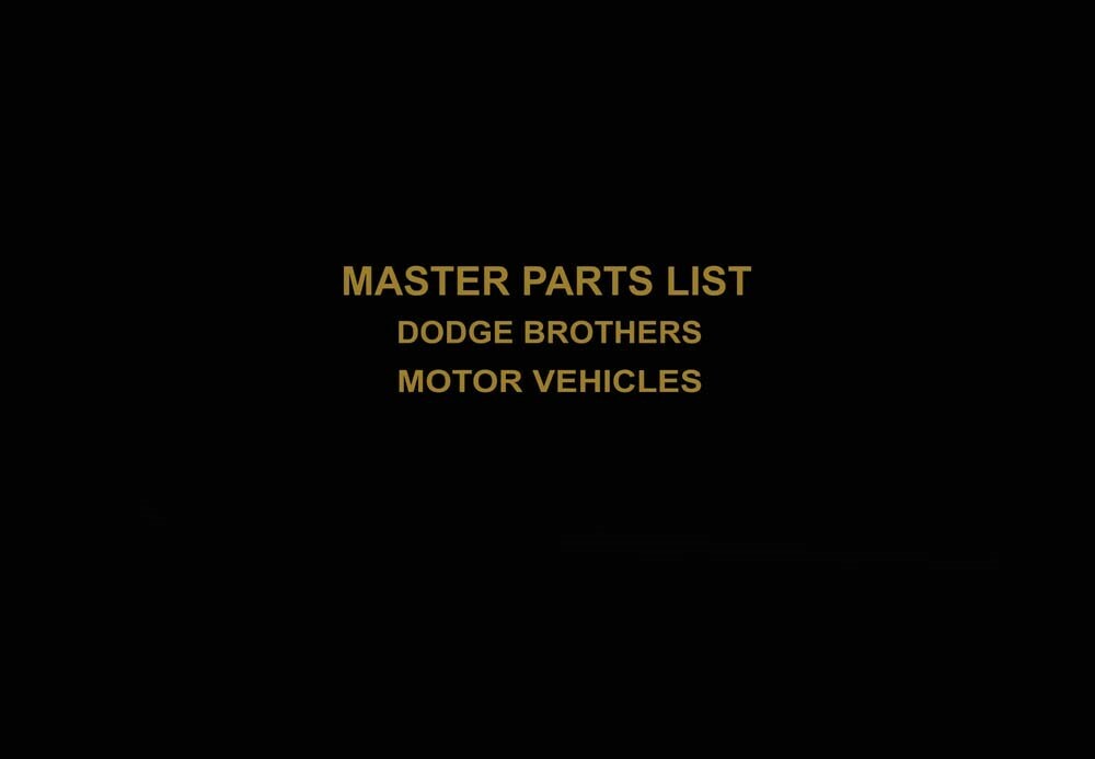 1915 1919 1923 1927 Dodge Parts Numbers List Catalog Interchange ...