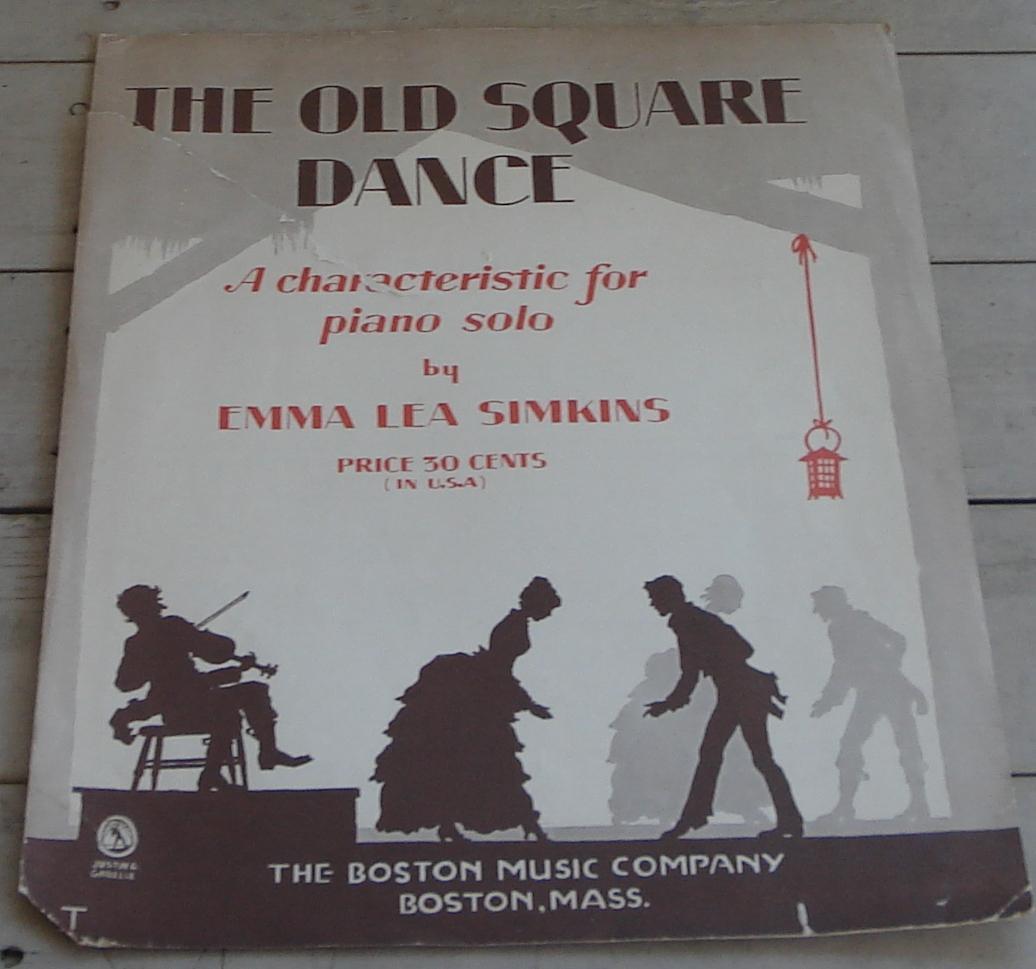 The Old Square Dance, Emma Lea Simkins, 1931 OLD SHEET MUSIC | eBay