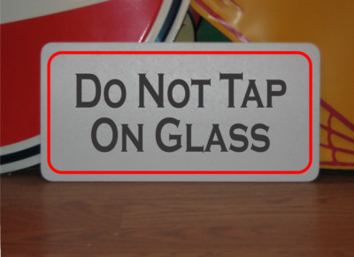 Do Not Tap on Glass Metal Sign for aquarium fish tank | eBay
