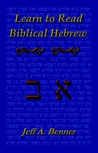 Learn Biblical Hebrew : A Guide to Learning the Hebrew Alphabet ...