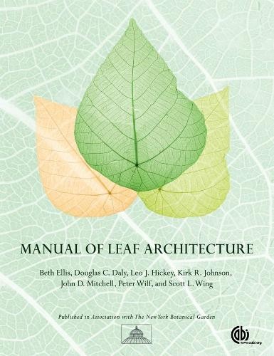 Leo Hickey Peter Wilf Beth Ellis Kirk Johnson Scott Wing Manual of Leaf ...