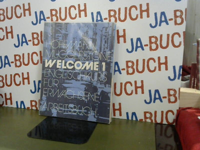Welcome 1. Englischkurs für Erwachsene: Welcome, Arbeitsbuch Hoffmann ...