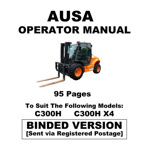 Ausa C300H / C300H X4 Forklift Operator Driver User Owner Manual ...
