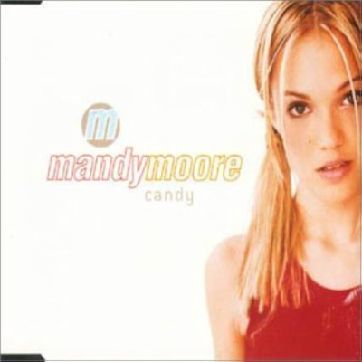 Candy [Single] [Single] by Mandy Moore (CD, Aug-1999, 550 Music ...