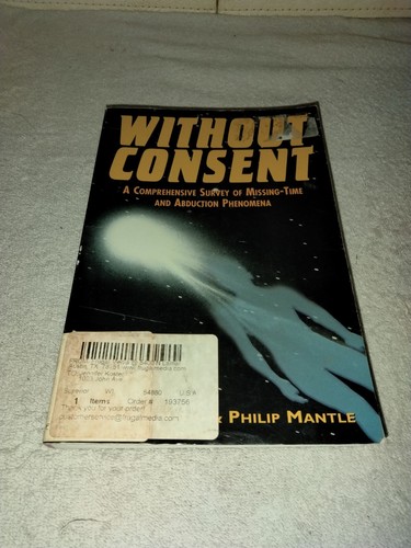 Without Consent: Comprehensive Survey Of Missing Time & Abduction ...