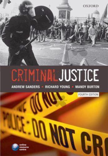 Criminal Justice by Mandy Burton, Richard Young and Andrew Sanders ...