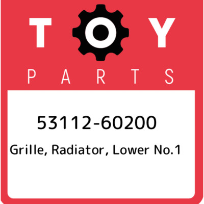 53112-60200 Toyota Grille, radiator, lower no.1 5311260200, New Genuine ...