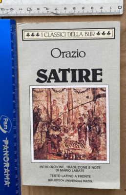 ORAZIO SATIRE BUR RIZZOLI TESTO LATINO A FRONTE CURA MARIO LABATE ...