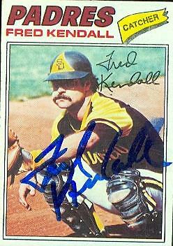Fred Kendall autographed Baseball Card (San Diego Padres) 1977 Topps ...