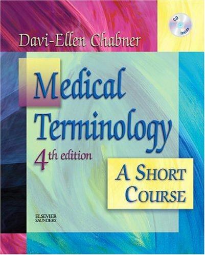 Medical Terminology by Davi-Ellen Chabner (2005, Trade Paperback ...