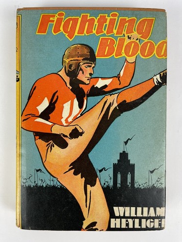 Fighting Blood by William Heyliger, vintage 1936 hardcover DJ football ...
