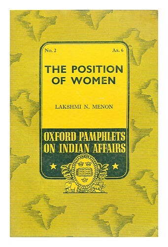 MENON, LAKSHMI N. (1899-1994) The position of women / by Lakshmi N ...