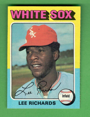 1975 TOPPS BASEBALL #653 LEE RICHARDS - WHITE SOX - SET BREAK NM-MT OR ...