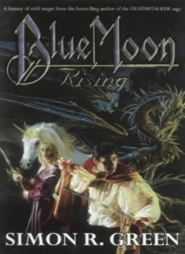 Blue Moon Rising,Simon R. Green 9781857989878 | eBay