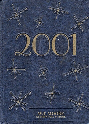 2001 W.T. Moore Elementary School Yearbook - Tallahassee, Florida + | eBay