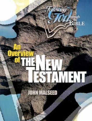 Following God Through the Bible Ser.: An Overview of the New Testament ...