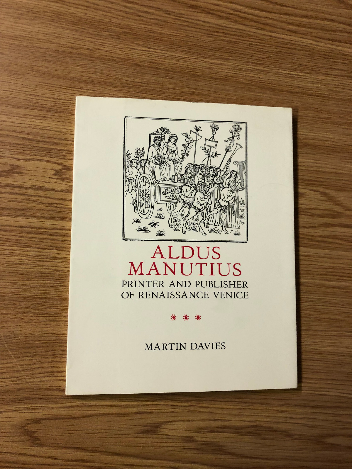 Aldus Manutius by Martin Davies - Pub: Paul Getty - 1995 - Paperback | eBay