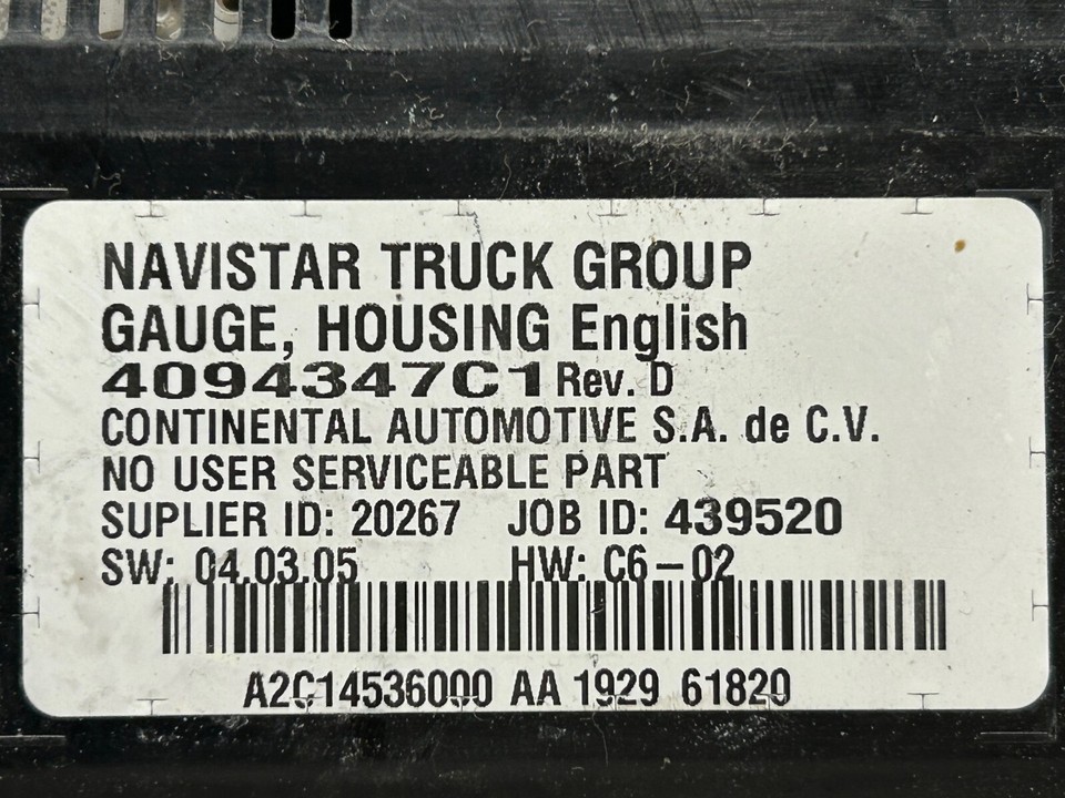 INTERNATIONAL 4094347C1 HOUSING ,E/E, INSTR CLUSTER, STANDARD 4000 RPM ...