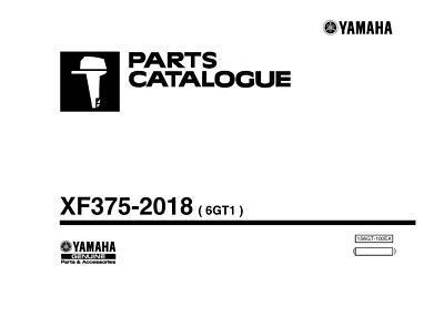 YAMAHA OUTBOARD MOTORS XF375 2018 PARTS CATALOGUE | eBay