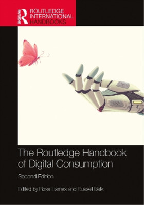 Russell Belk The Routledge Handbook of Digital Consumption (Relié) | eBay