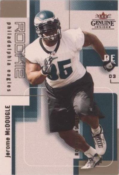 2003 Fleer Genuine Insider - Rookie Insider Mini Jerome McDougle #138 / ...