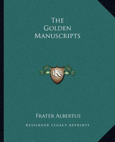 Golden Manuscripts by Frater Albertus (2010, Trade Paperback) for sale ...