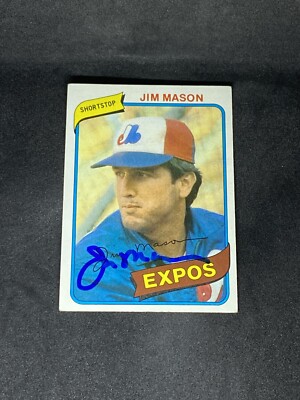 Jim Mason 1980 Topps #497 Montreal Expos Rangers Auto Autographed ...