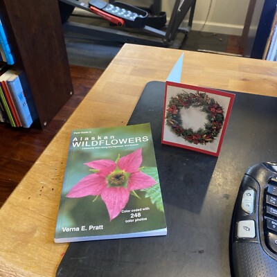 Field Guide ALASKAN WILDFLOWERS + Holiday Card Signed Verna E Pratt ...