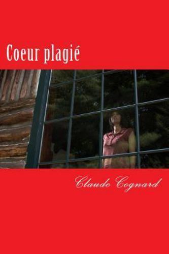 Coeur Plagié by Claude Cognard (2014, Trade Paperback) for sale online ...