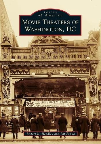 Robert K. Headley Pat Padua Movie Theaters of Washington, Dc (Poche) | eBay