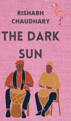 The Dark Sun by Rishabh Chaudhary Hardcover Book | eBay Australia