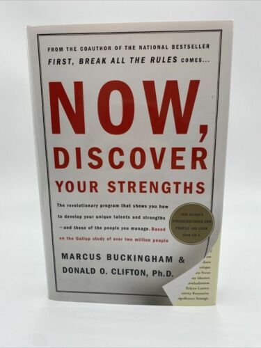 Now, Discover Your Strengths by Gallup (2001, Hardcover w/ Dust Jacket ...