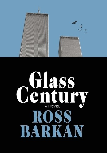 Ross Barkan Glass Century (Gebundene Ausgabe) | eBay.de