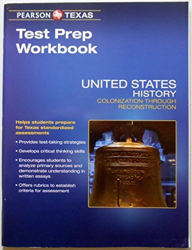 Pearson Texas, United States History : Colonization Through ...
